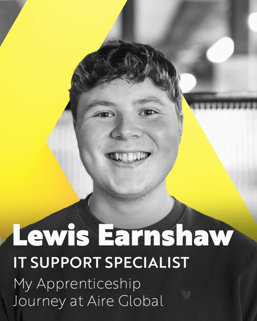My Apprenticeship Journey as a Level 3 IT Support Apprentice at Aire ...